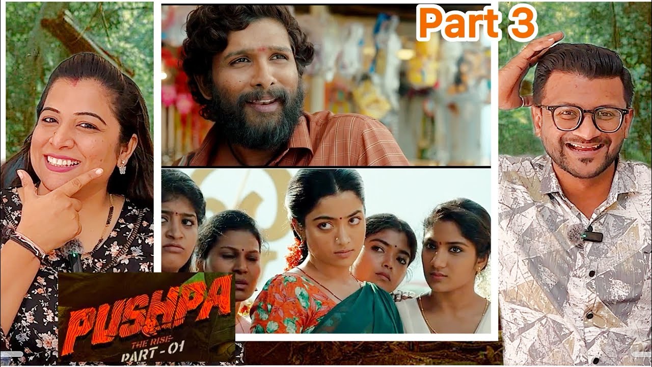 Pushpa the Rise | Shrivalli tries to romance with Pushpa | Reaction ...