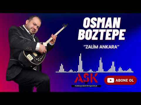 Osman Boztepe - Zalim Ankara #aşkprodüksiyon #ankaraoyunhavaları #oyunhavası #music #osmanboztepe