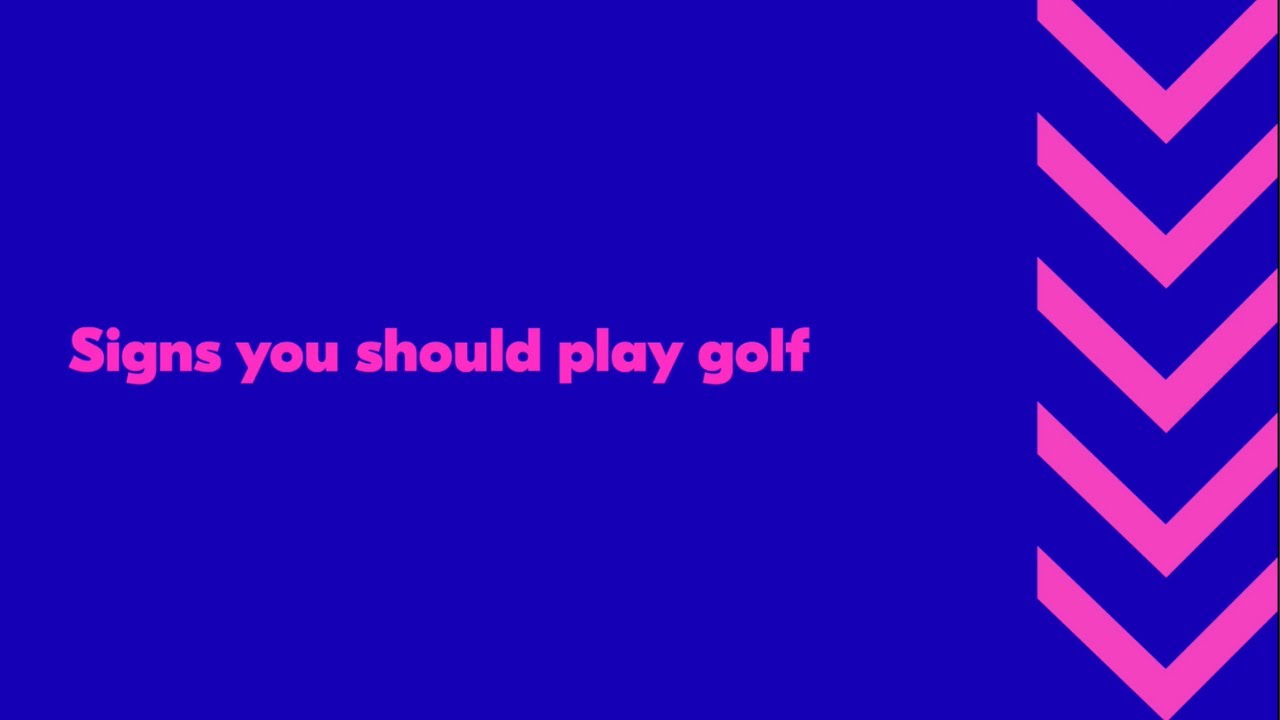 Signs you should play golf | Get into Golf - YouTube