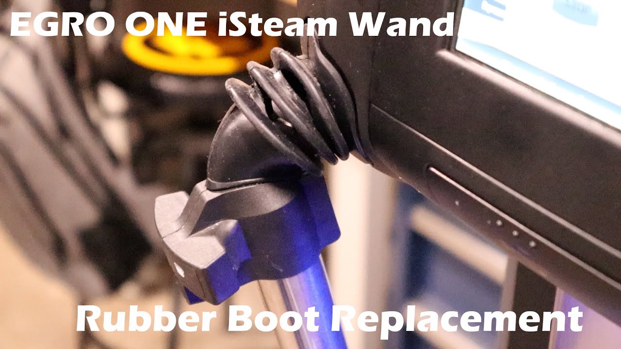 Egro One iSteam Wand Boot Replacement - YouTube