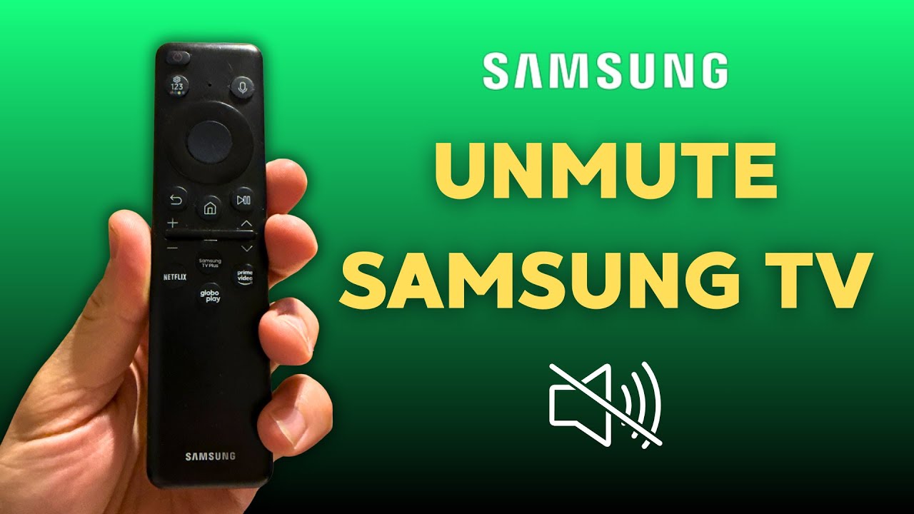 How to Unmute Samsung TV Without a Mute Button [2026 Full Guide] - YouTube