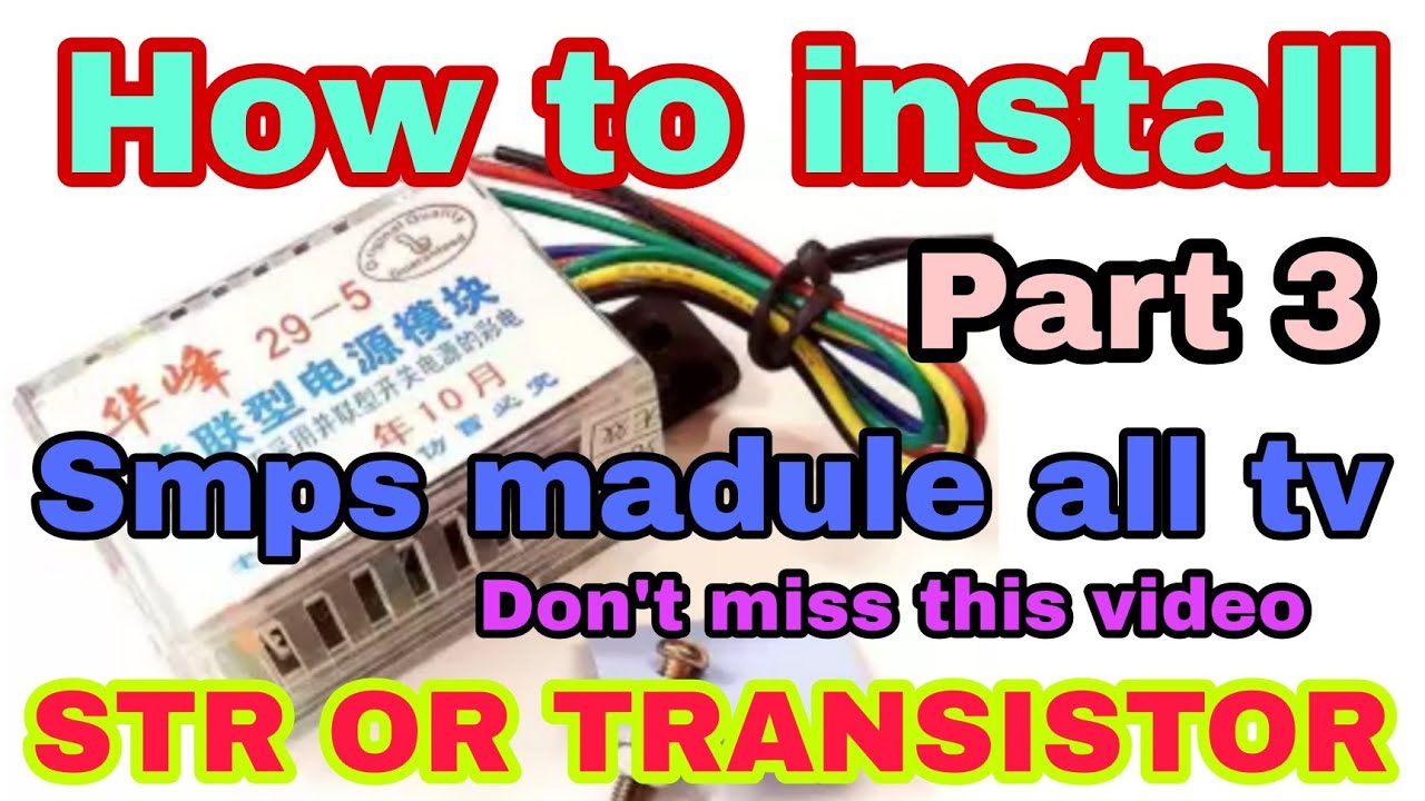 How to install power supply#madule in all crt tvकोई भी टीवी मे ...