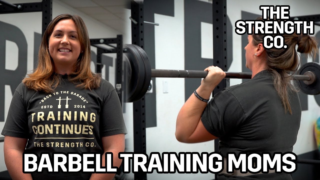 Barbell Training Moms - YouTube