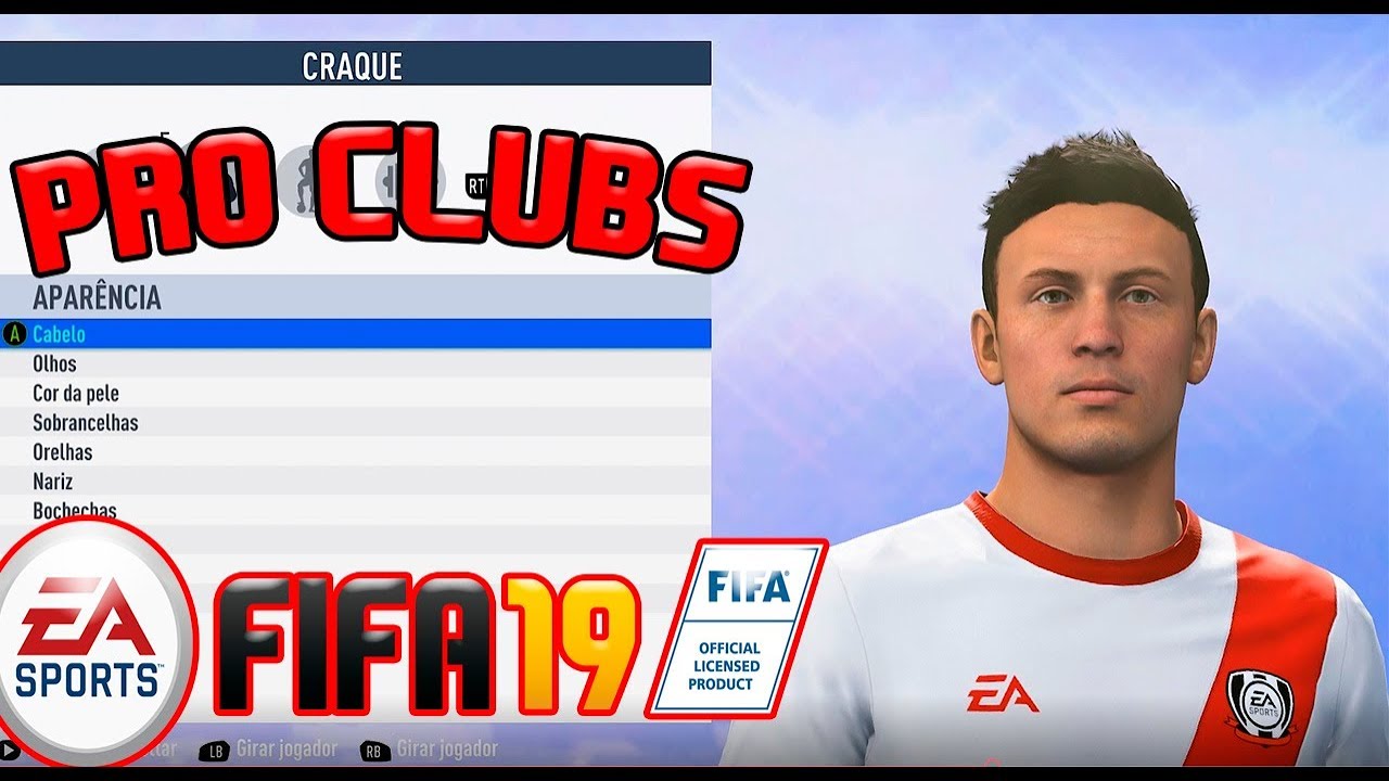 Construindo um Player Virtual - Game face no FIFA 19? Pro Clubs - YouTube
