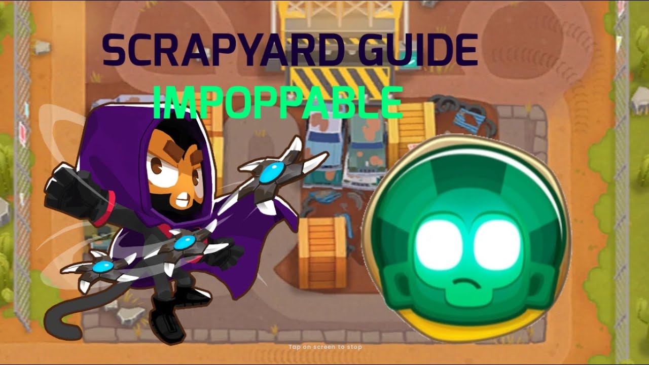 Bloons TD6 | Scrapyard Impoppable Guide - YouTube