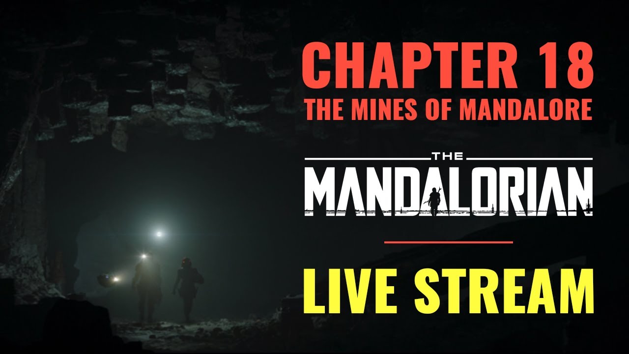 The Mandalorian - Chapter 18 - The Mines of Mandalore - YouTube