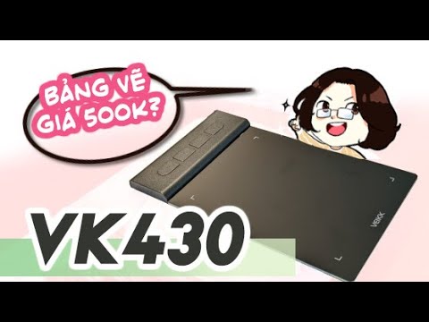REVIEW - BẢNG VẼ DƯỚI 500K VEIKK VK430 - YouTube