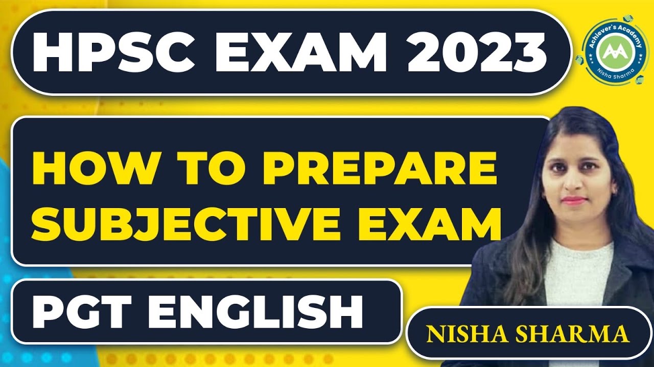 HOW TO PREPARE HPSC SUBJECTIVE EXAM || PGT ENGLISH Subjective Exam ...