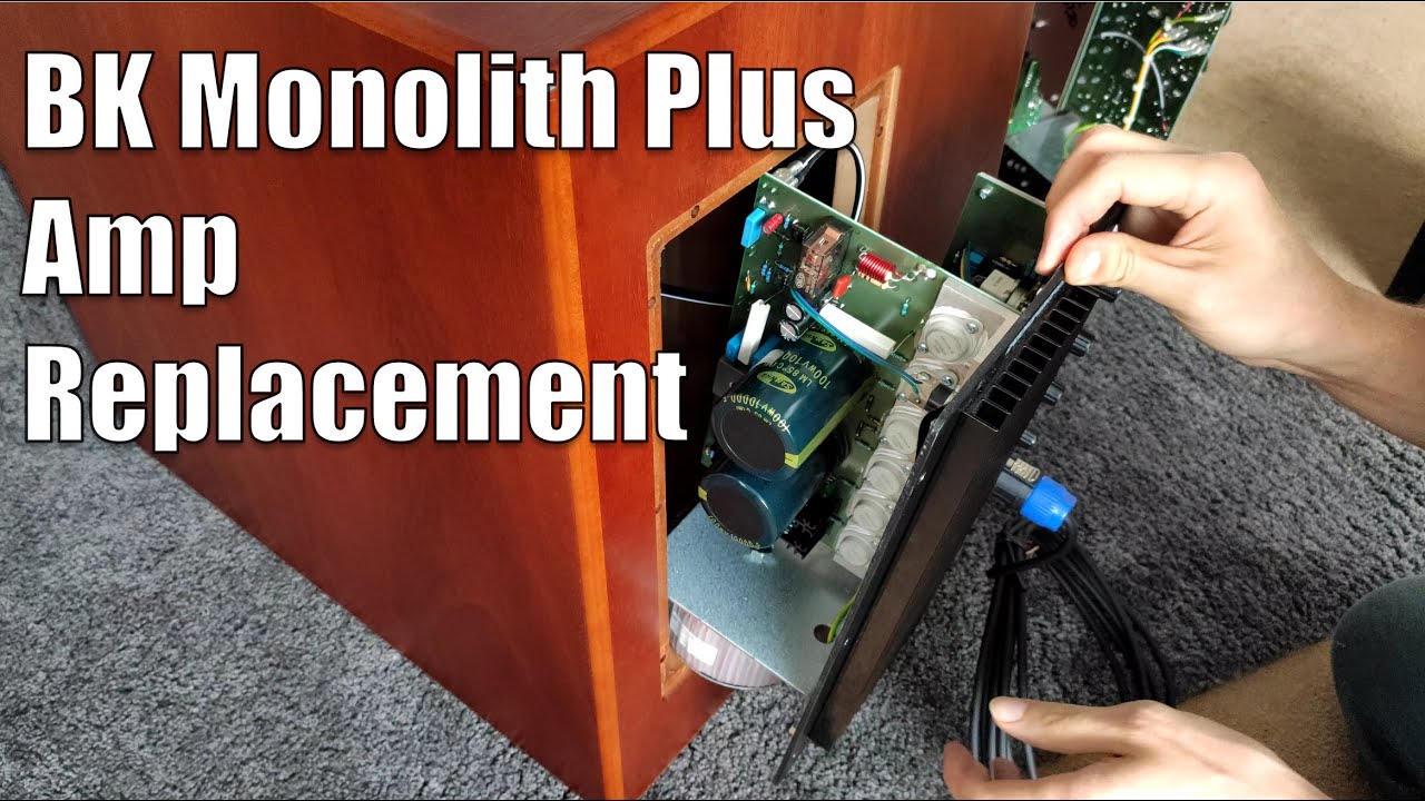 BK Monolith Plus amp replacement - YouTube