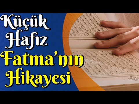 Küçük Hafız Fatma'nın Ağlatan Duygusal Hikayesi