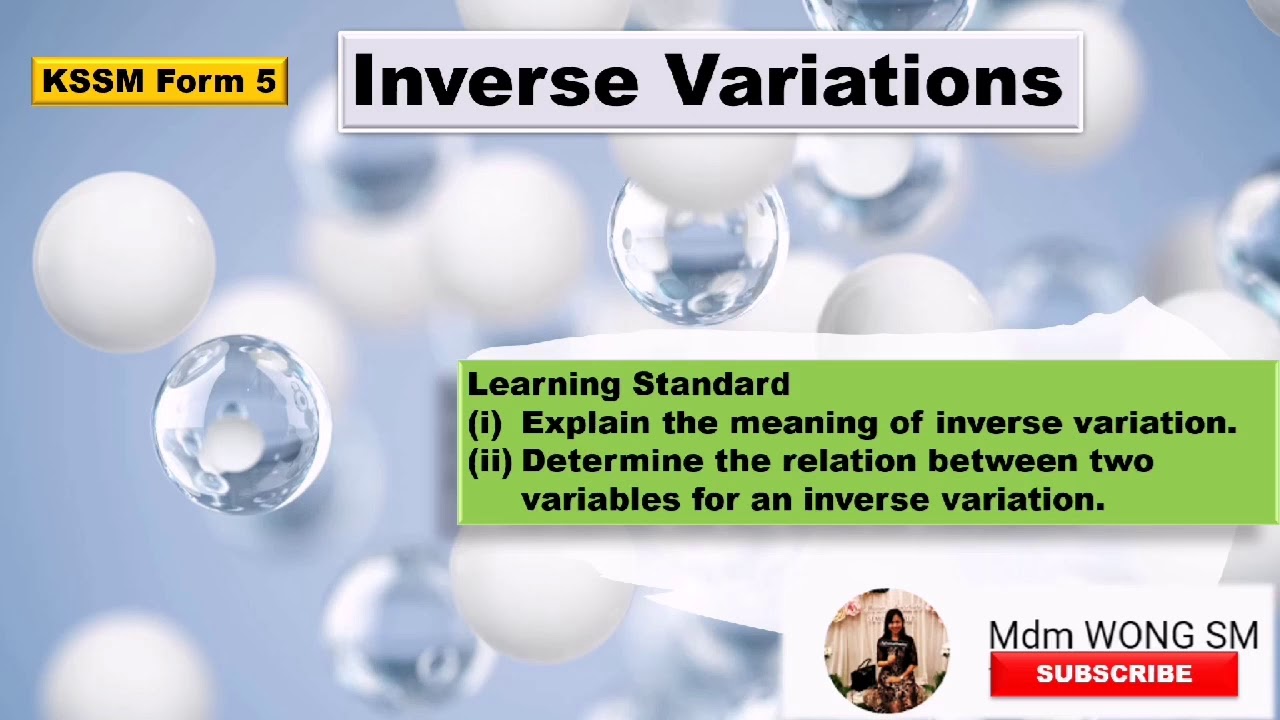 Inverse Variations Form 5 KSSM - YouTube