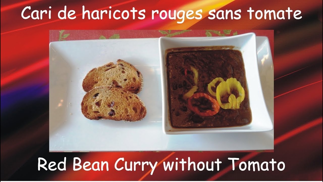 Cari de haricots rouges (rajma) sans tomate / Red Bean Curry (Rajma ...