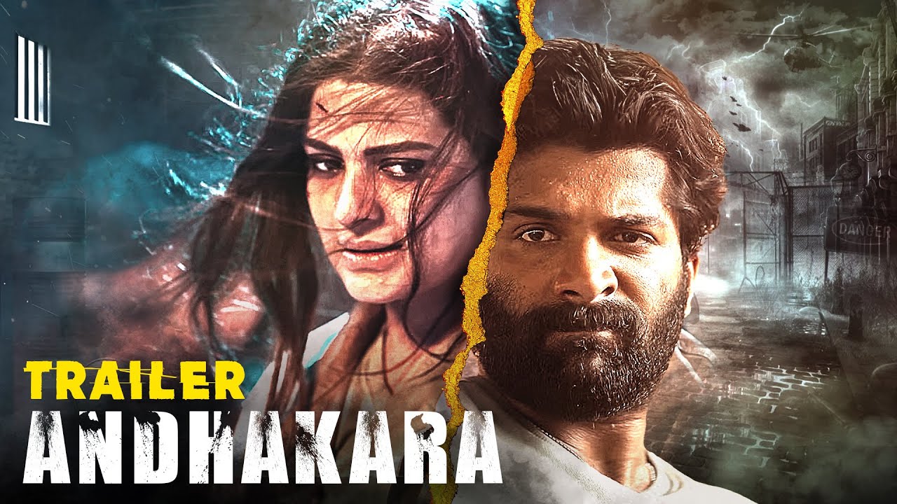 "Andhakara" (OFFICIAL TRAILER) : Divya Pillai | Chandhunadh | Dheeraj ...