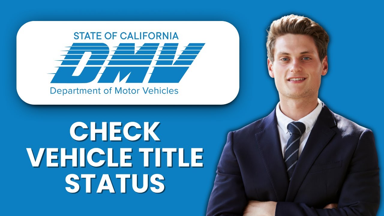 NEW! How to Check Vehicle Title Status on DMV (2025) 🚗 | Verify Car ...