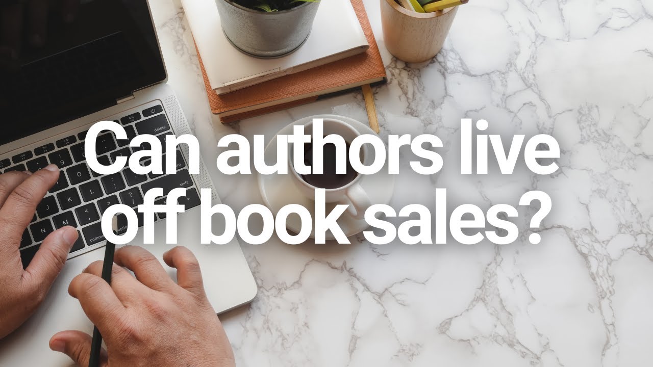 The Harsh Reality of Making a Living as an Author - YouTube