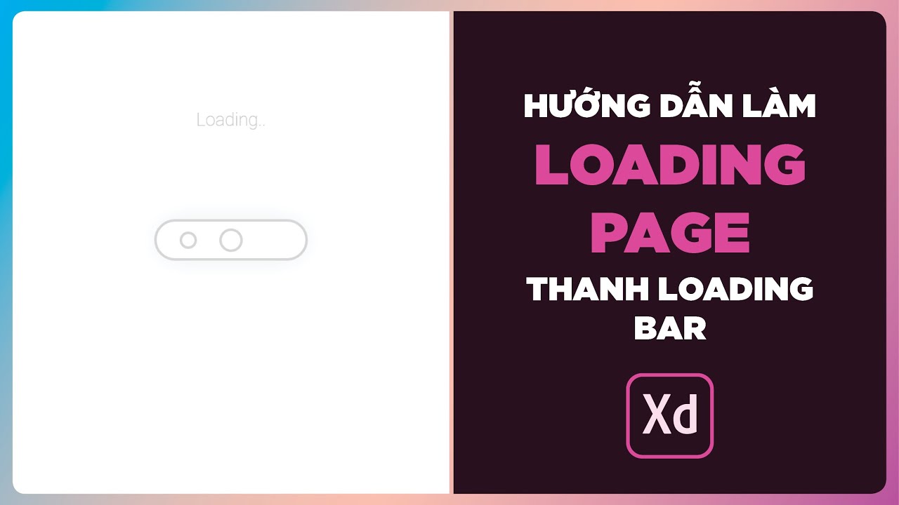 Làm trang Loading Page với thanh loading bằng Adobe XD - YouTube