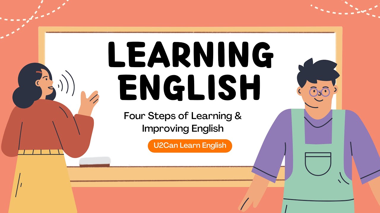 Class - 01।। Four Steps of Learning & Improving English ।। Learning ...
