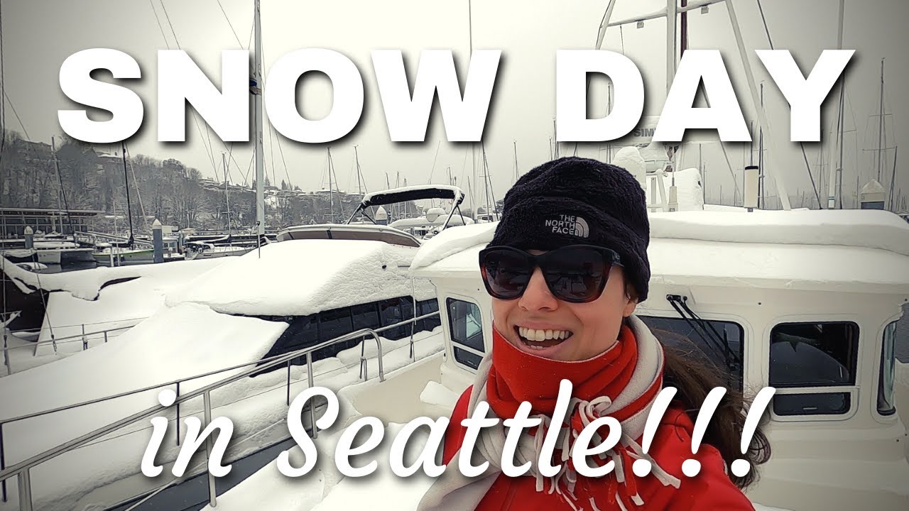 LIVING ON A BOAT during a rare SNOW storm in Seattle, WA!!! [NORDHAVN ...