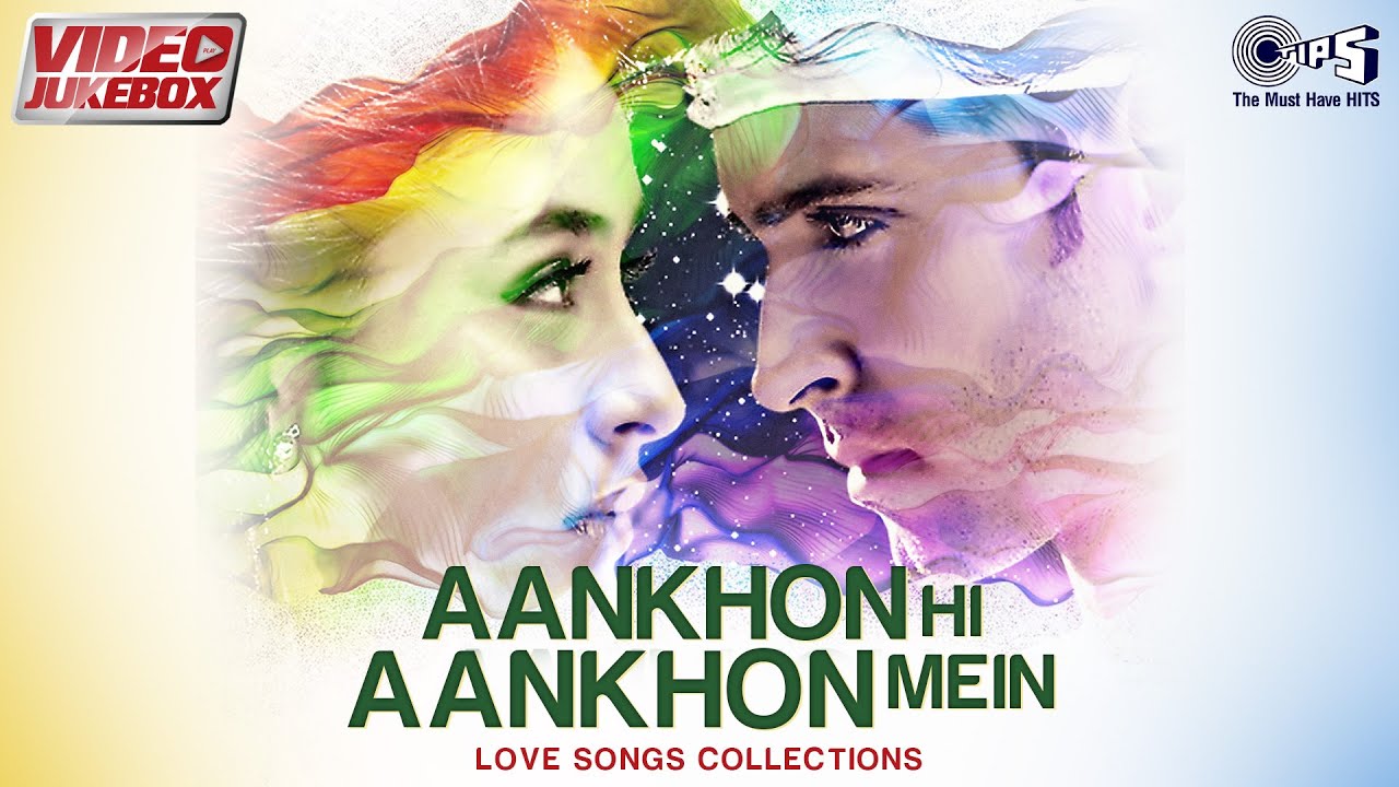 Aankhon Hi Aankhon Mein - Love Songs | Video Jukebox | Bollywood ...