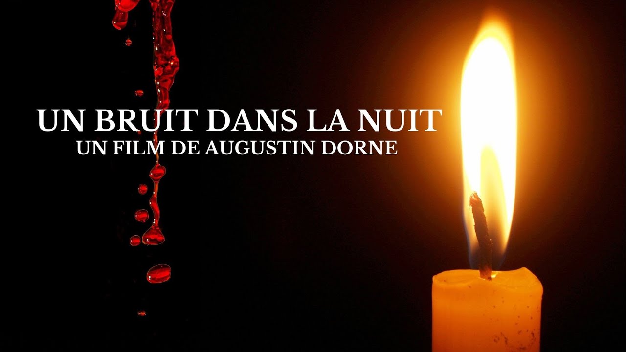 Un bruit dans la nuit [Court-Métrage] - Angoisse d'Augustin Dorne - YouTube