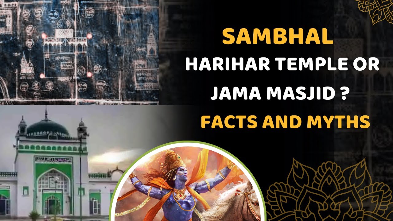 Truth About HariHar Temple in Sambhal: History, Excavations, and ...