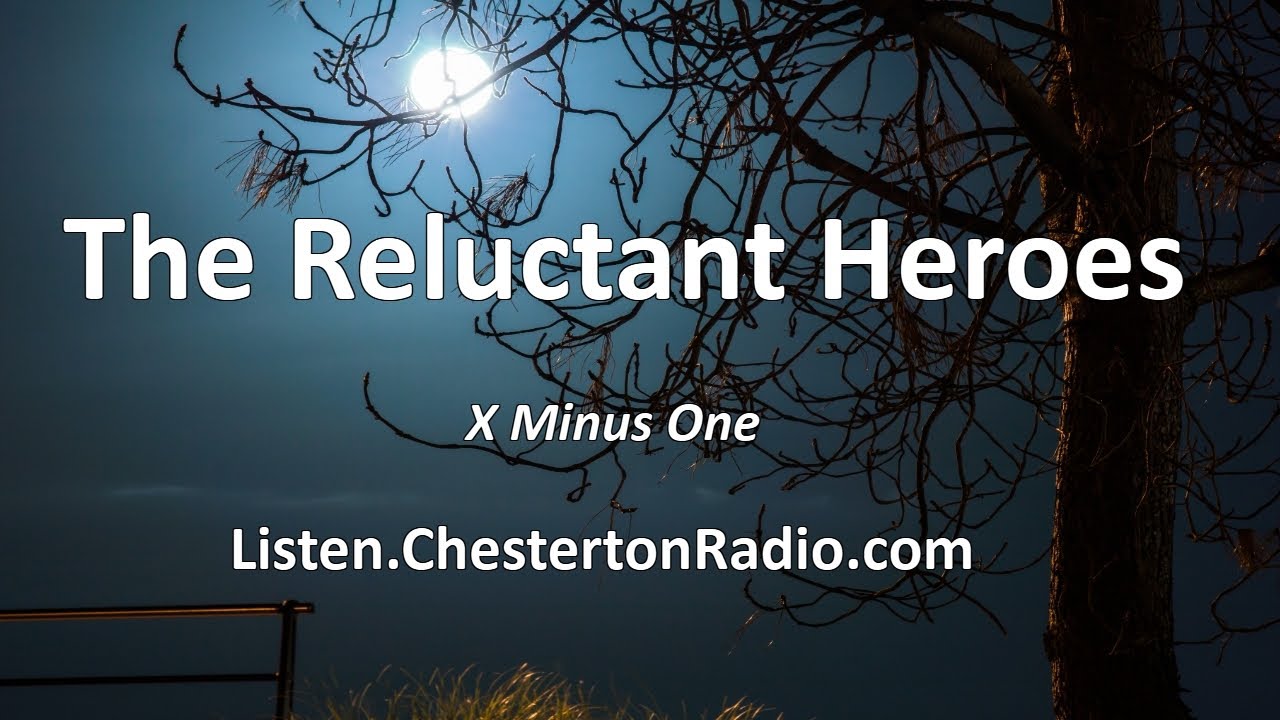 The Reluctant Heroes - X Minus One - YouTube
