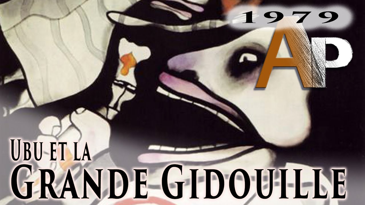 Ubu et la Grande Gidouille (1979)-Animation Pilgrimage - YouTube
