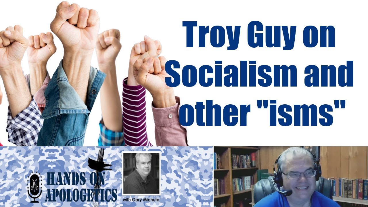 11 Sep 2020 Troy Guy on Socialism and Other "isms" - YouTube