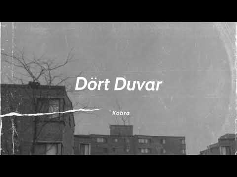 Dört Duvar - Kobra (Official Audio)