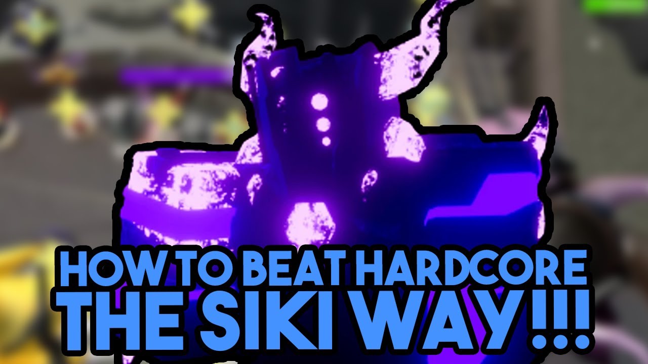How to Beat Hardcore Mode Siki Strategy (Tower Defense Simulator) - YouTube