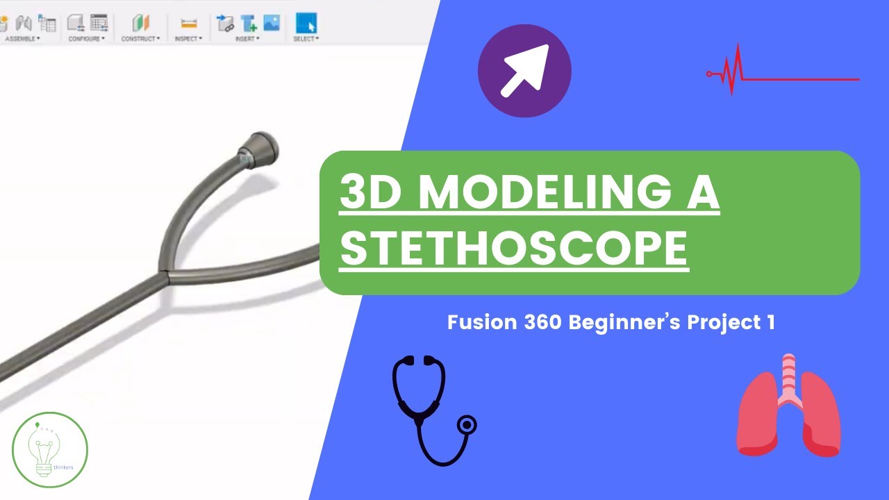 Fusion 360 Beginner's Project 1: Modeling a Stethoscope - YouTube