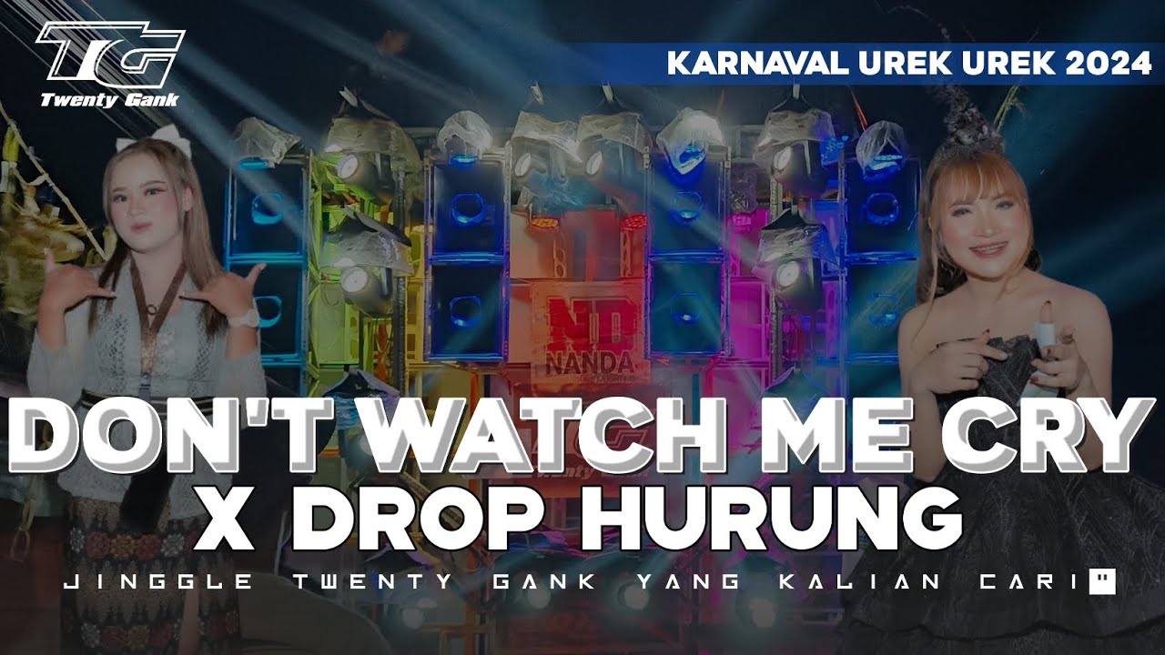 JINGGLE NANDA AUDIO X TWENTY GANK || DJ DON'T WATCH ME CRY X DROP ...