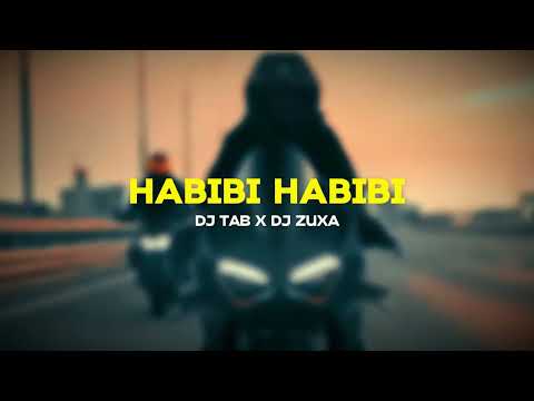 Dj Zuxa x Dj Tab - Habibi Habibi (Orginal Mix) Arabic Moombah