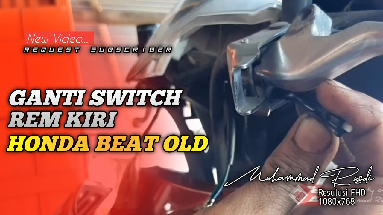 Ganti switch rem kiri honda beat old #perdana motor maros - YouTube