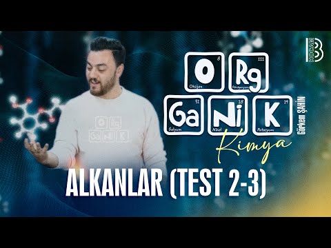 12) Organik Kimya - Alkanlar (Test 2 - 3) - Görkem Şahin - 2026