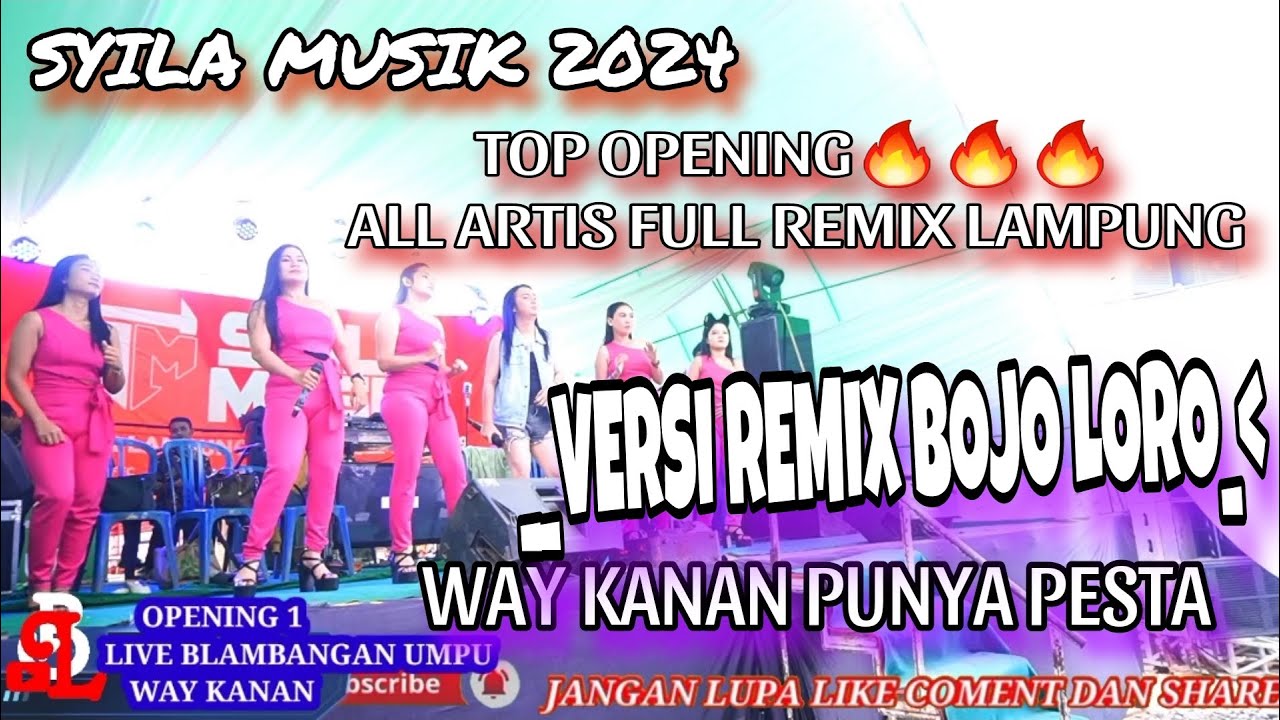 SYILA MUSIK FYP TIKTOK/BOJO_LORO//0PENING _1JAM BERSAMA VOCALIS LIVE ...