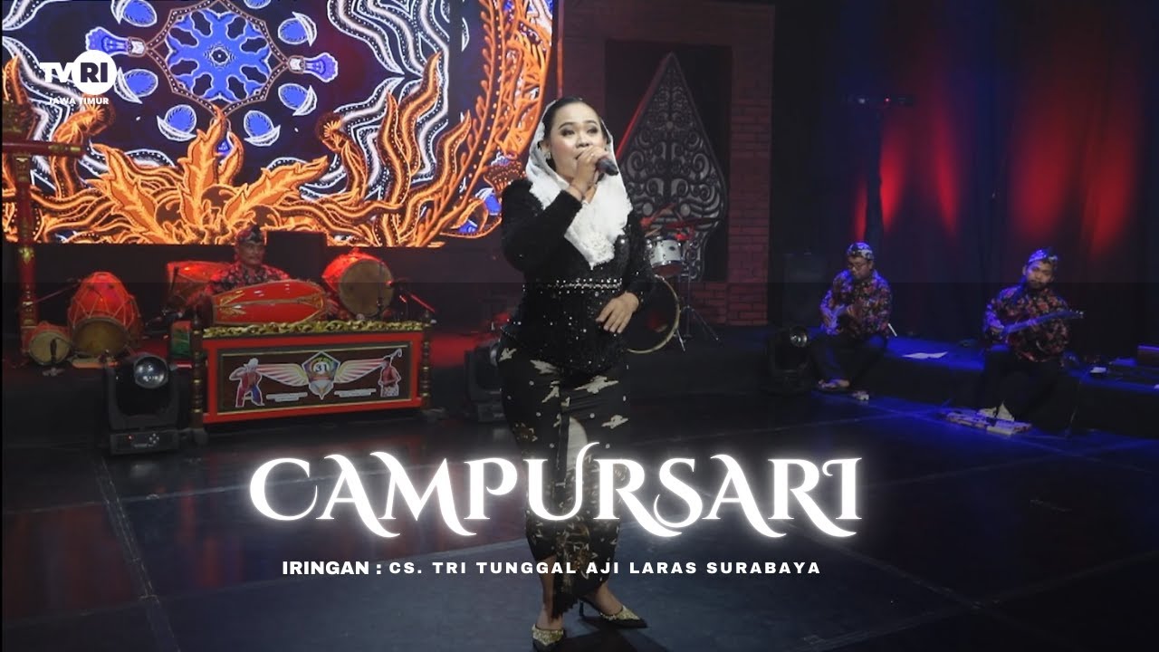CAMPURSARI TAMBANE ATI - IRINGAN TRI TUNGGAL AJI LARAS SURABAYA - YouTube