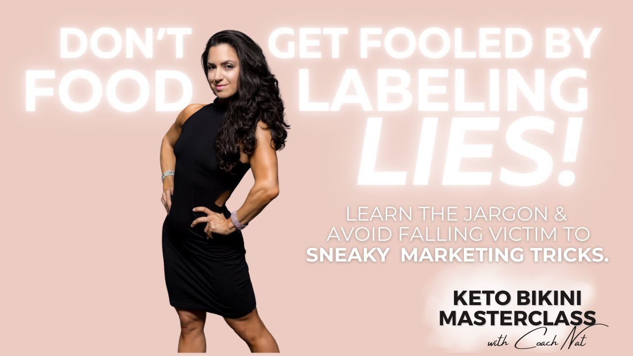 Food Labeling LIES! (LIVE Masterclass with Coach Nat) - YouTube
