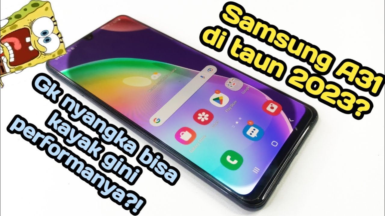 GAK NYANGKA‼️ review Samsung galaxy A31 di taun 2023 - Sobat Gadget ...