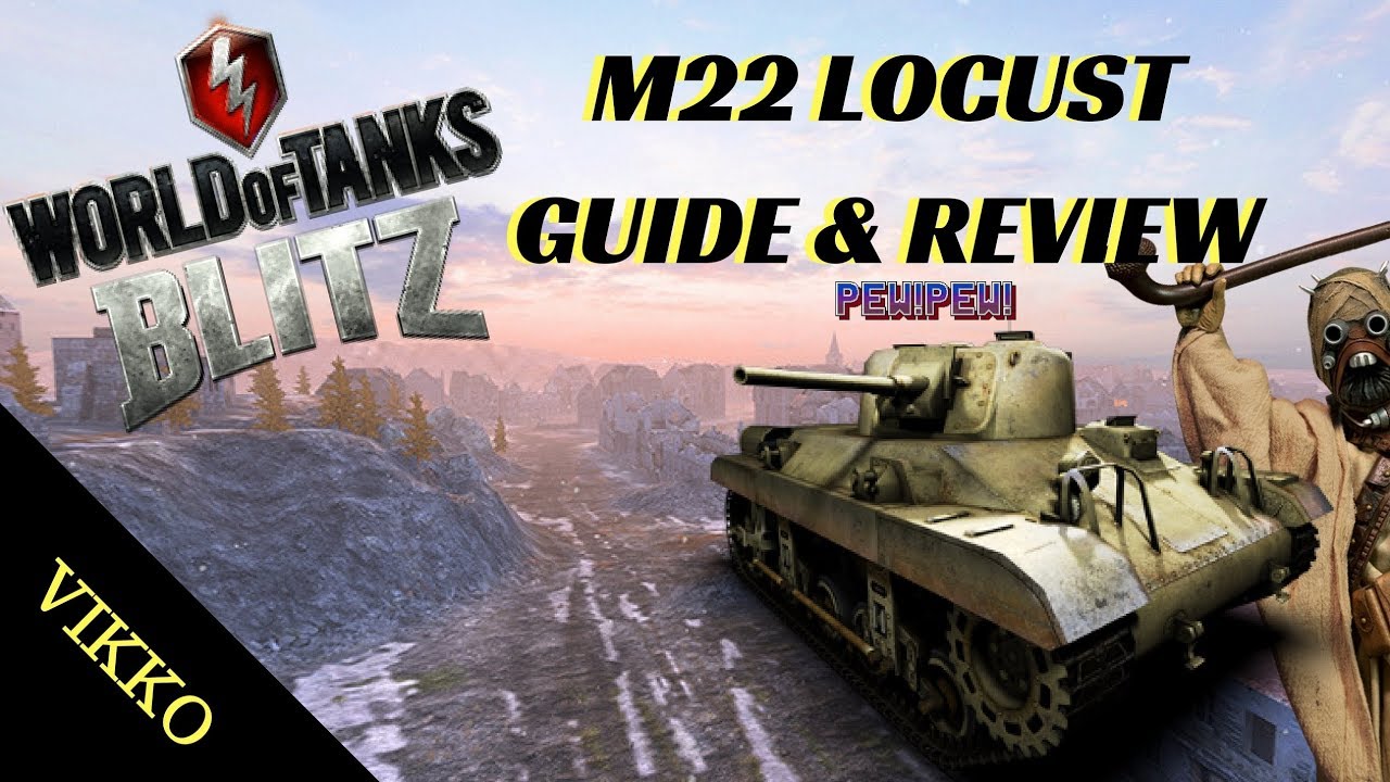 M22 LOCUST GUIDE & REVIEW | WORLD OF TANKS BLITZ - YouTube