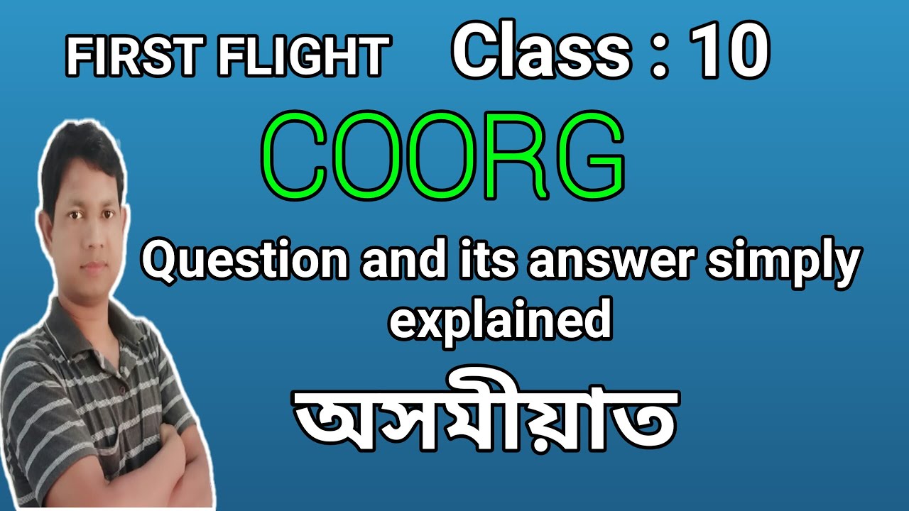 Question Answer class X Coorg assamese Explanation YouTube question-answer-class-x-coorg-assamese-explanation-youtube