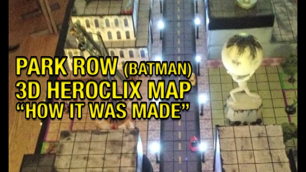 Park Row, A 3D Heroclix Map Featurette - YouTube