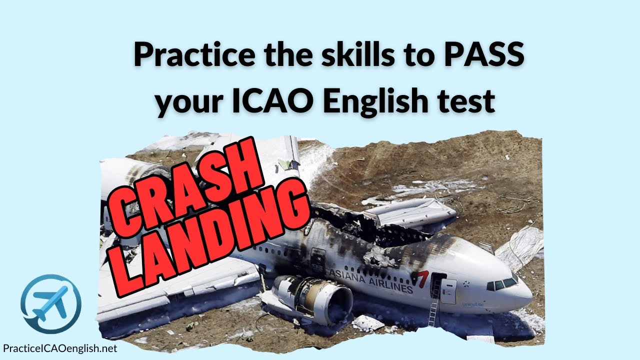Crash Landing - Video Comprehension - ICAO Test Preparation - YouTube