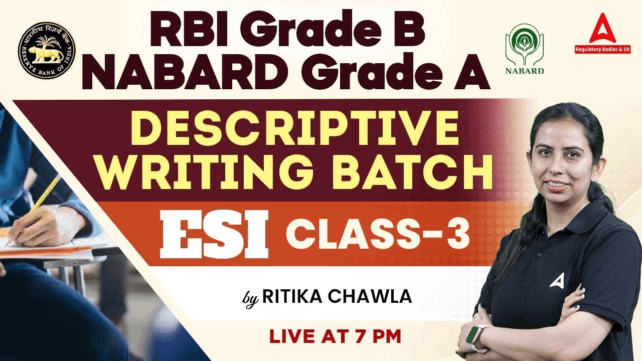 ESI Descriptive Writing Class #3 | RBI Grade B & NABARD Grade A ESI ...