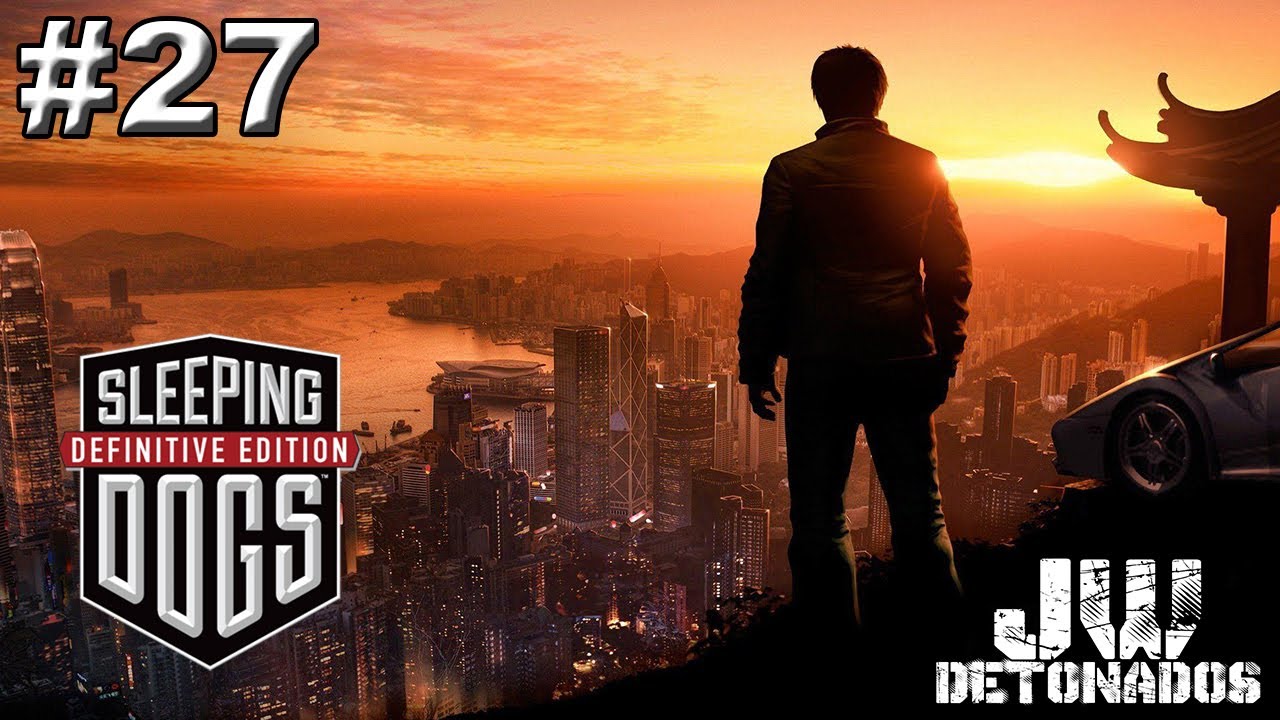 PC | SLEEPING DOGS: DEFINITIVE EDITION #27 ((1080p60)) - YouTube