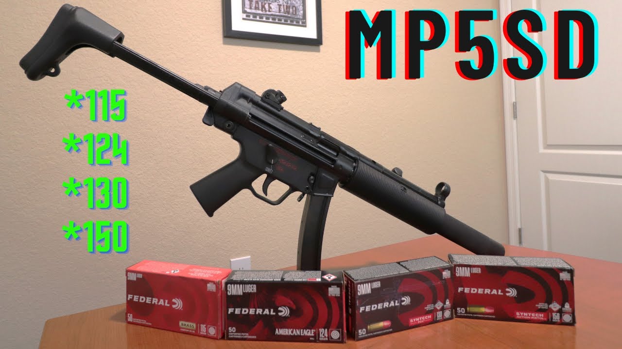 MP5SD TPM | Full Auto Machine Gun Federal Ammo Syntech 115 124 130 150 ...