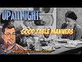 Up All Night - 20230602 - Good Table Manners | Weird Fantastic Toy ...