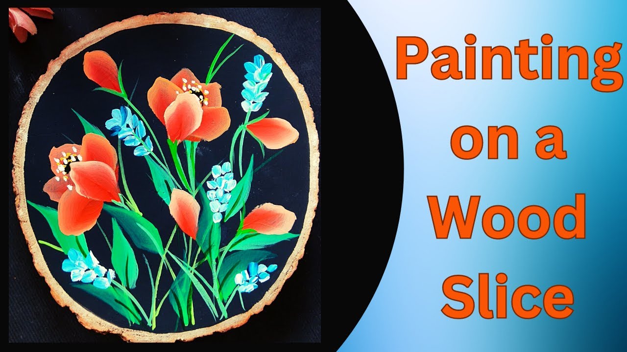 Wood Slice Painting | Floral Wall Art | Acrylic Painting on Natural ...