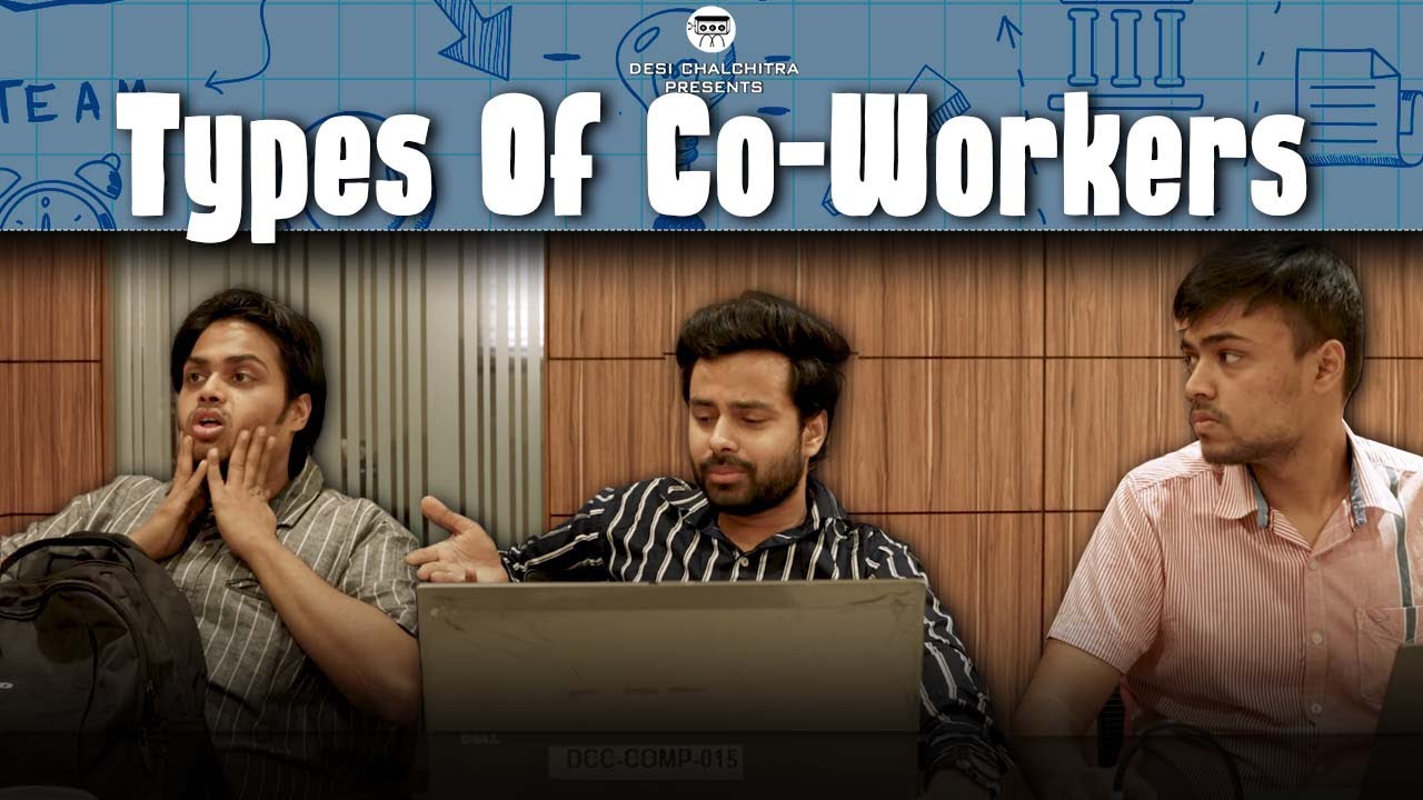 Types Of Co-Workers | Ft. Bhavya & DCC Squad - YouTube