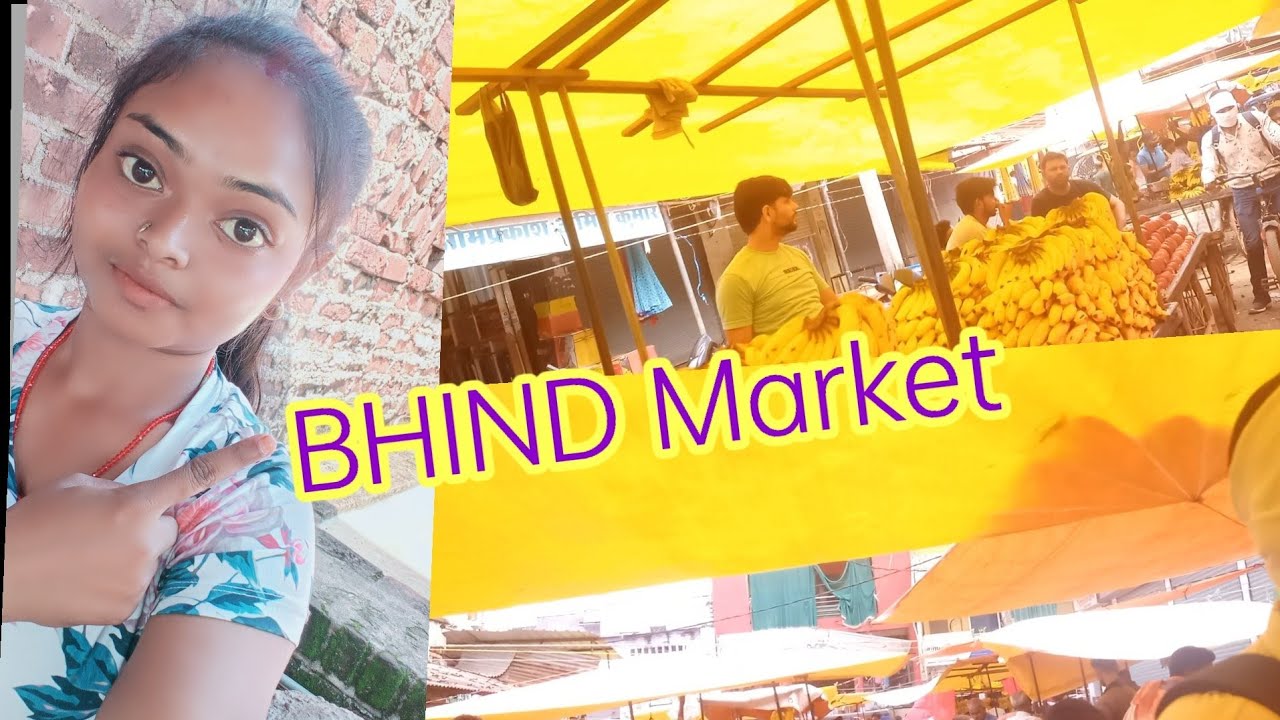 #Bhind market||MP|| - YouTube
